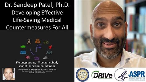 Dr Sandeep Patel Phd — Barda — Developing Effective Life Saving