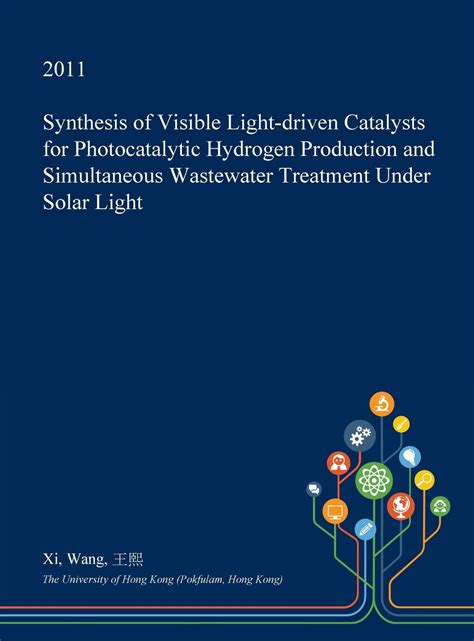 Synthesis Of Visible Light Driven Catalysts For Photocatalytic Hydrogen Production Desertcart