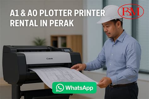 A1 And A0 Plotter Printer Rental In Perak Canon Plan Printer Lease Fsm