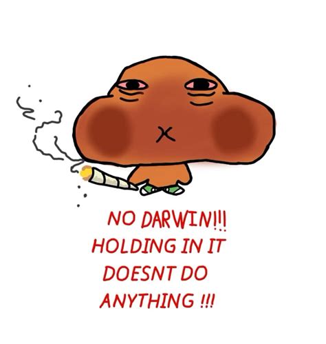 No Darwin Holding In It Doesnt Do Anything Funny Doodles Goofy Drawing Silly Pictures