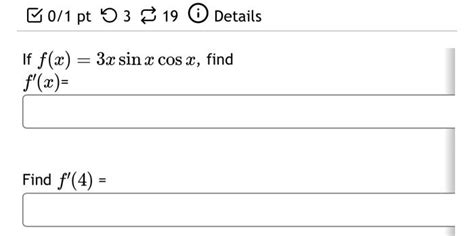 Solved If F X 3xsinxcosx Fin Chegg Com
