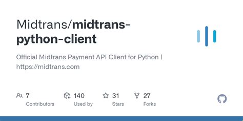 Github Midtransmidtrans Python Client Official Midtrans Payment Api Client For Python