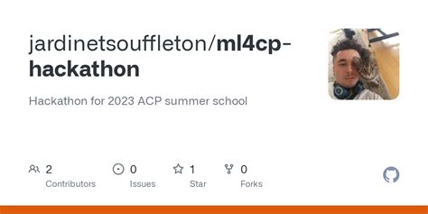 Github Jardinetsouffletonml4cp Hackathon Hackathon For 2023 Acp
