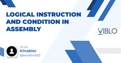Logical Instruction And Condition In Assembly Viblo