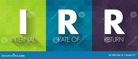 Irr Internal Rate Of Return Metric Used In Financial Analysis To