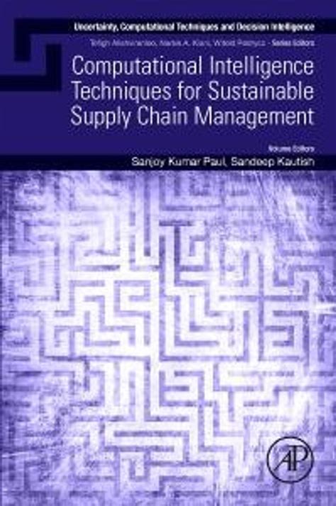 Computational Intelligence Techniques For Sustainable Supply Buch