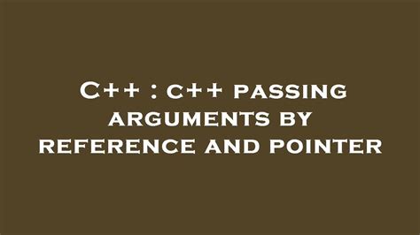 C C Passing Arguments By Reference And Pointer Youtube