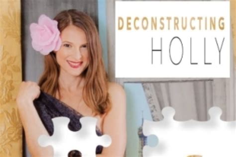 Deconstructing Holly On Los Angeles Get Tickets Now Theatermania