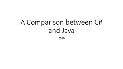 A Comparison Between C And Java