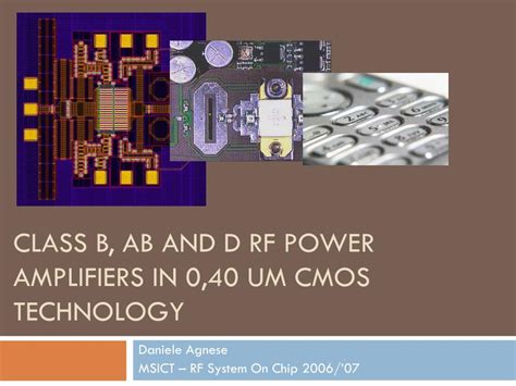 Ppt Class B Ab And D Rf Power Amplifiers In 040 Um Cmos Technology