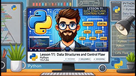 🎥 Lesson 11 Python Data Structures And Control 🎯part 1 Youtube