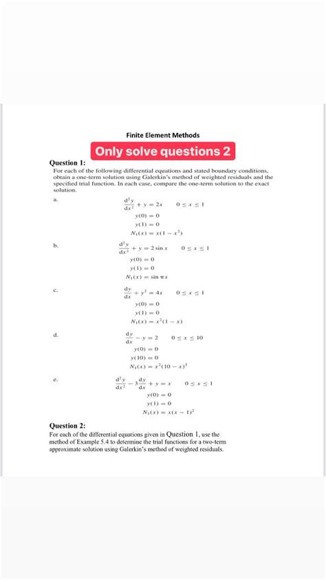 Solved Finite Element Methods Only Solve Questions 2 Chegg Com