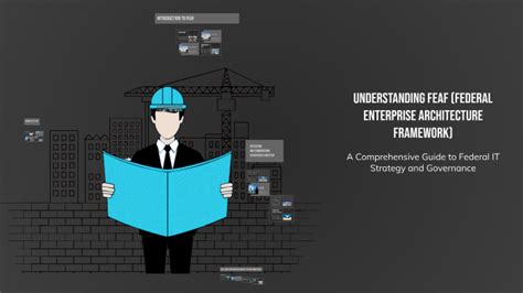 Understanding Feaf Federal Enterprise Architecture Framework By Eid Ibrahimi On Prezi