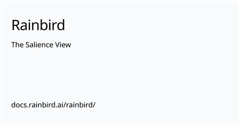 The Salience Chart Rainbird