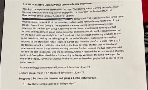 Solved Question 3 Active Learning Versus Lecture Testing