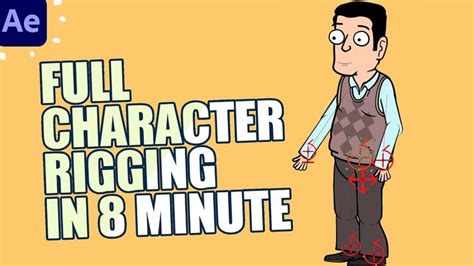 Full Character Rigging In 8 Minute After Effects Duik Bassel Tutorials Character Rigging