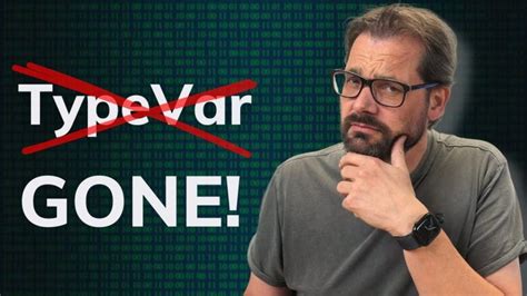 Michael Scholz On Linkedin Python 312 Generic Types Explained