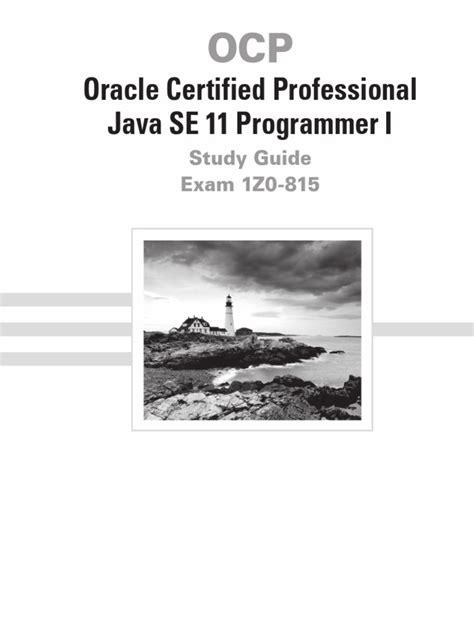 Oracle Certified Professional Java Se 11 Programmer I Study Guide Exam