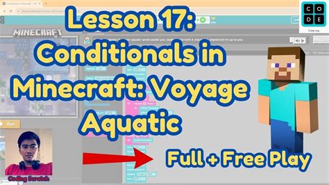 Lesson 17 Conditionals In Minecraft Voyage Aquatic Express Course 2024
