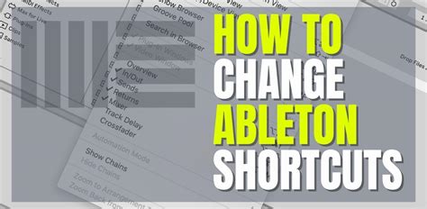 Change Ableton Keyboard Shortcuts With Ease Top Tips