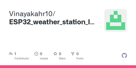 Github Vinayakahr10esp32weatherstationi2c
