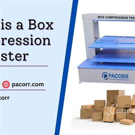 Stream Understanding The Importance Of A Box Compression Tester In