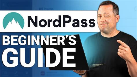 Nordpass Tutorial For Beginners Complete Nordpass Guide Youtube