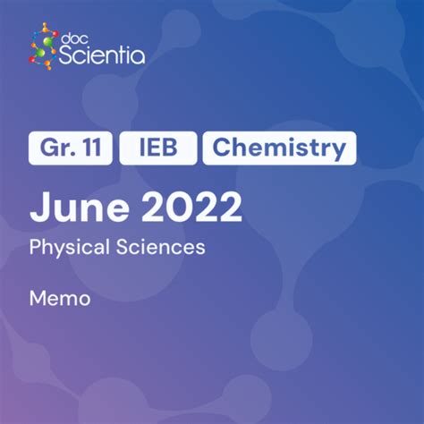 Grade 11 Ieb Chemistry June Exam Memo 2022 Doc Scientia