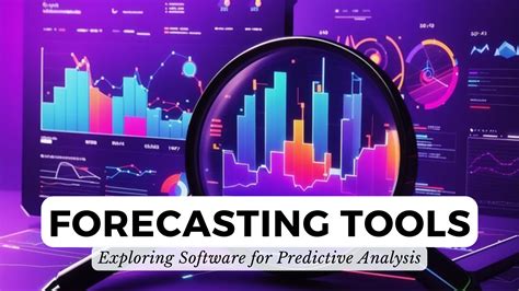 Forecasting Tools Exploring Software For Predictive Analysis Subscribedfyi