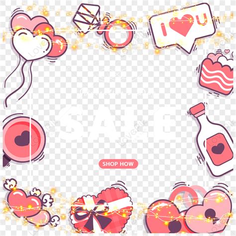 선물 풍선 일러스트 사랑 심장 발렌타인 데이 라이트 테두리 프로모션 라벨배너낭만적 인 Png 일러스트 무료 다운로드 Lovepik