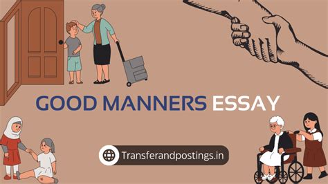 Good Manners Essay Importance Of Politeness In Daily Life Transfer