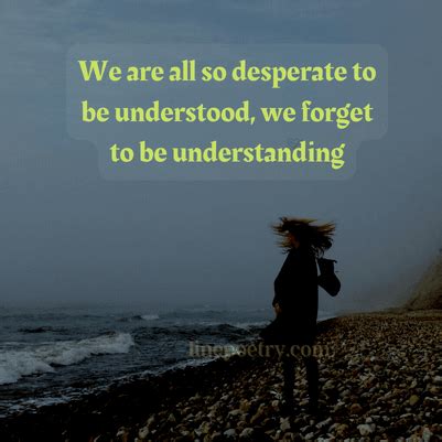 60 Understanding Quotes Saying In Love Linepoetry
