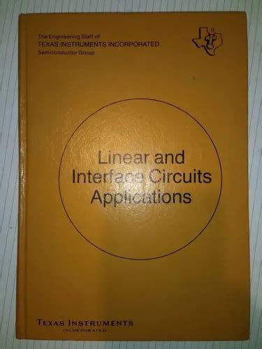 Linear And Interface Circuits Applications Texas Instruments Envío Gratis
