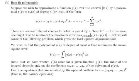 Solved B Best Fit Polynomial Suppose We Wish To