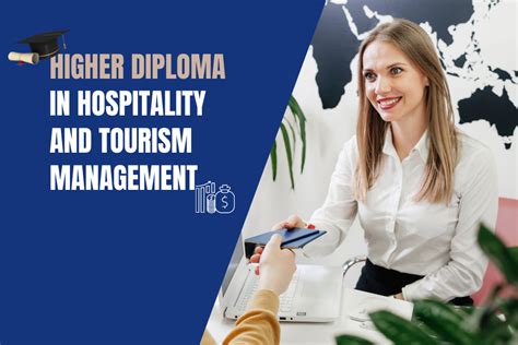 About Higher Diploma In Hospitality And Tourism Management