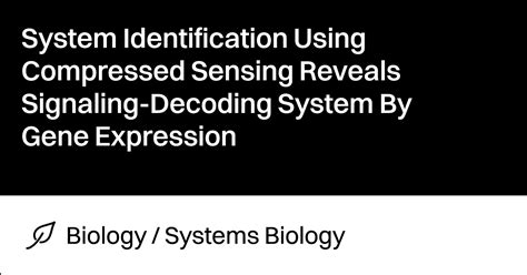System Identification Using Compressed Sensing Reveals Signaling