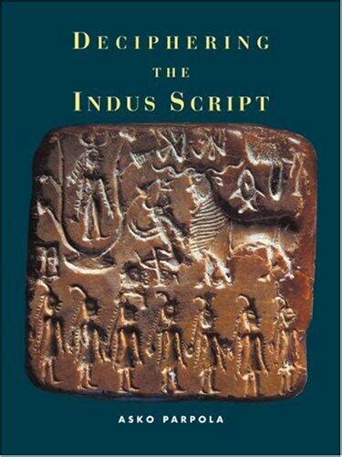 deciphering the indus script harappa