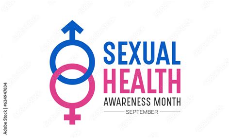 Sexual Health Awareness Month Is Observed Every Year In September