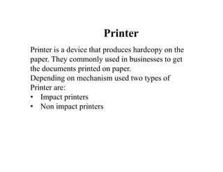 Output Devices Types Of Output Devices Dual Input Output Devices PDF
