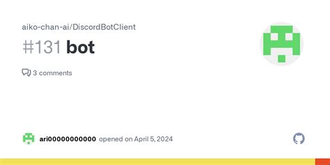 Bot Issue 131 Aiko Chan Ai DiscordBotClient GitHub