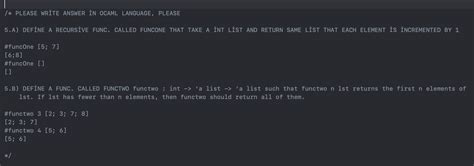Solved Please Writte Answer In Ocaml Language Please 5