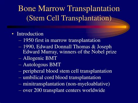 Ppt Bone Marrow Transplantation Stem Cell Transplantation