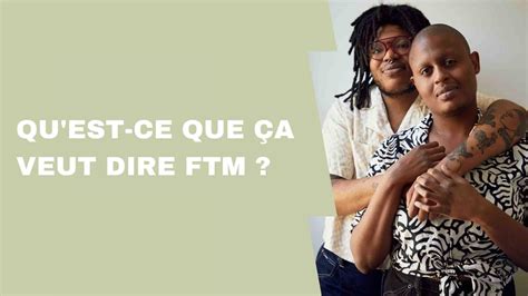 Quest Ce Que ça Veut Dire Ftm Trans Boutique