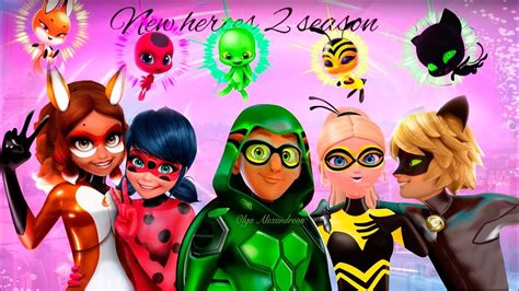 Miraculous Ladybug Speededit All New Heroes Youtube