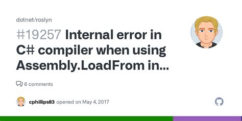 Internal Error In C Compiler When Using Assemblyloadfrom In Iis And Debugging · Issue 19257