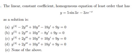 The Linear Constant Coefficient Homogeneous