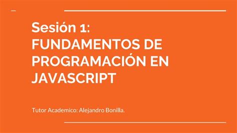 Javascript Tipos Definicion Y Listado De Operadorespptx