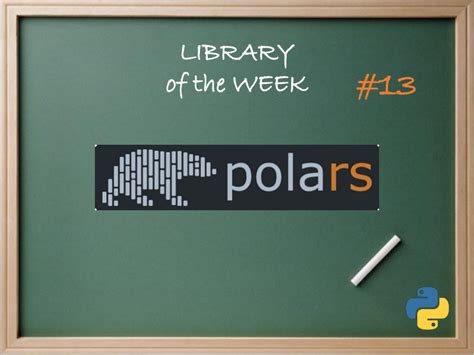 library of the week 13 polars 🐻‍ ️ by eric narro python in plain