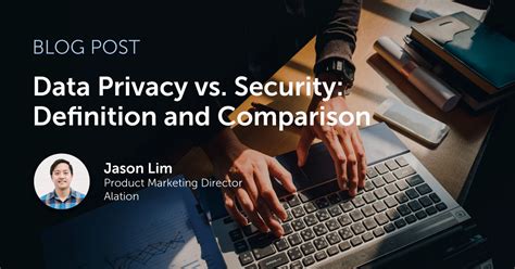 Data Privacy Vs Data Security Definition And Comparison Alation