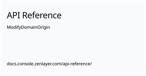 ModifyDomainOrigin API References